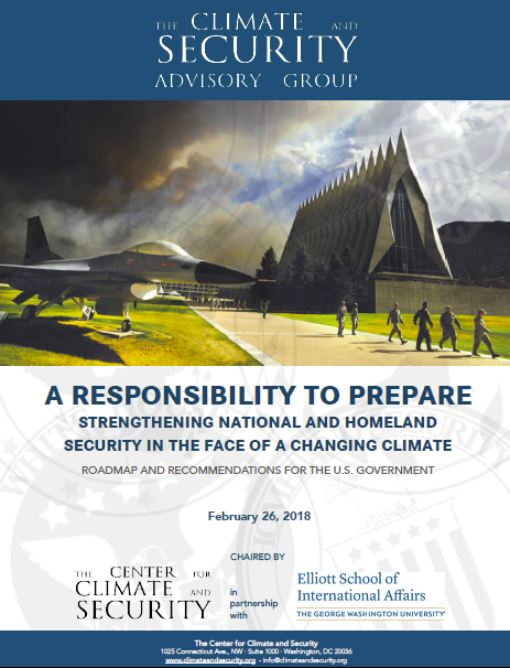 The Climate and Security Advisory Group: A Responsibility to Prepare ...